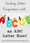 ABC Letter Hunt for Preschoolers - Look! We're Learning!