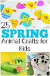 30 Adorable Spring Animal Crafts and Activities - Look! We're Learning!