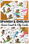 Count and Clip! Acorn Spanish Counting to 10 Cards - Look! We're Learning!